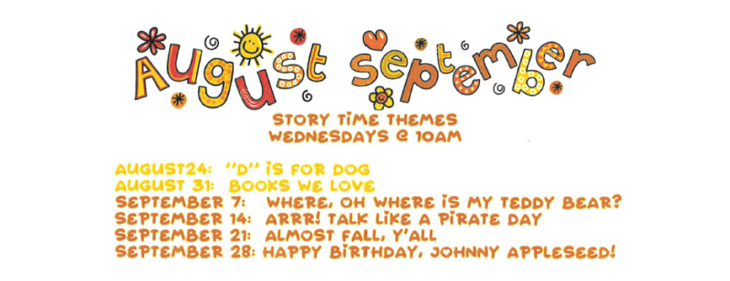 August – September Story Time Themes – Phenix City-Russell County Library
